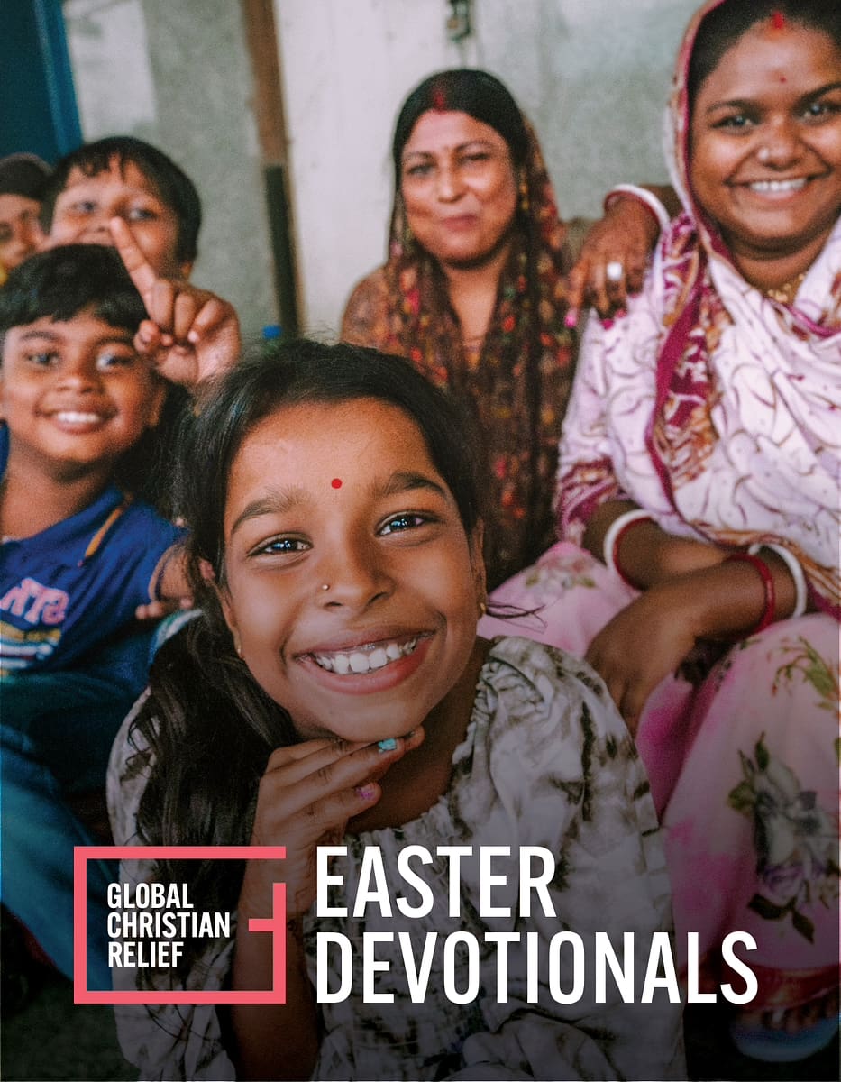 Request your Easter Devotional - Global Christian Relief